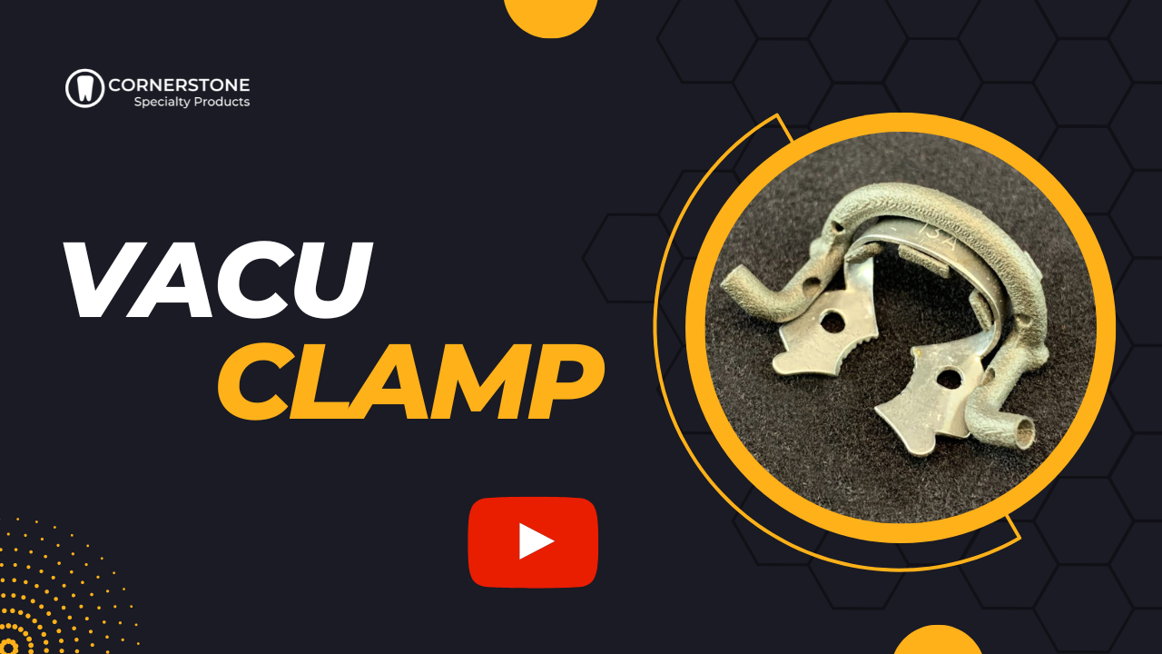 Vacuclamp - CSP Dental